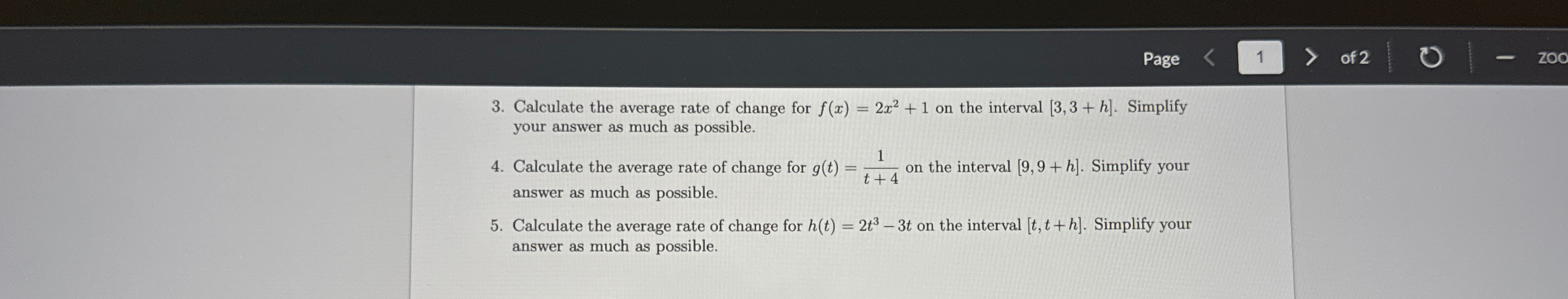 Solved Calculate the average rate of change for f(x)=2x2+1 | Chegg.com