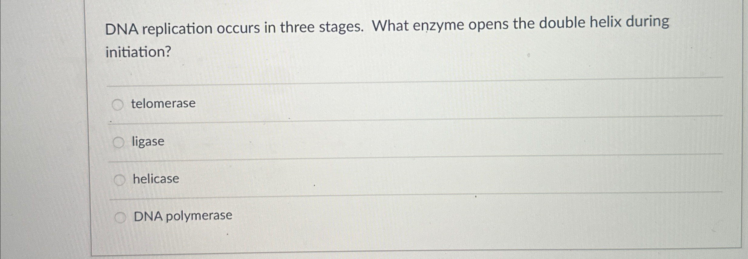 Solved DNA replication occurs in three stages. What enzyme | Chegg.com
