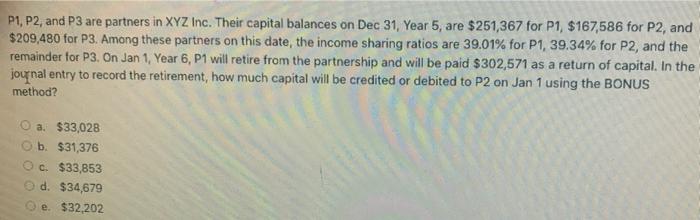 Solved P1, P2, and P3 are partners in XYZ Inc. Their capital | Chegg.com