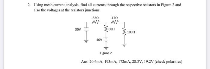 Solved Using mesh current analysis, find all currents | Chegg.com