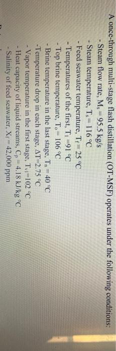 Solved A once-through multi-stage flash distillation | Chegg.com
