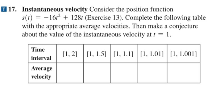 Solved T 17. Instantaneous velocity Consider the position | Chegg.com