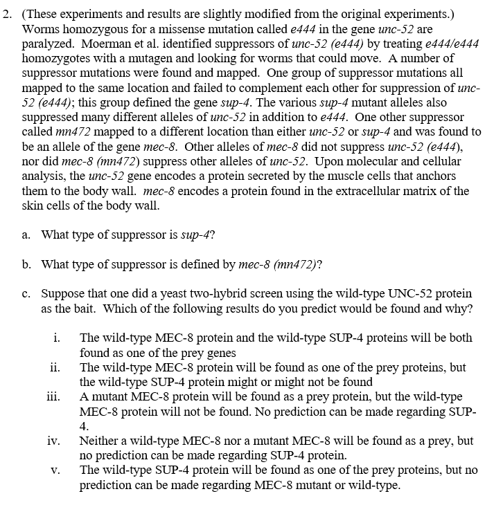 Solved please answer parts A, ﻿B, ﻿CWorms homozygous for a | Chegg.com
