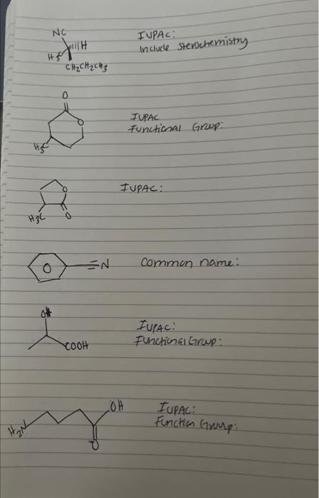 Solved IUPAC: inclucle sterochemistry IUPAC functional Grup: | Chegg.com Solved IUPAC: inclucle sterochemistry IUPAC functional Grup: | Chegg.com
