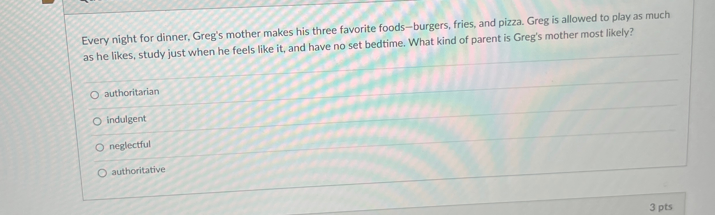 Solved Every night for dinner, Greg's mother makes his three | Chegg.com