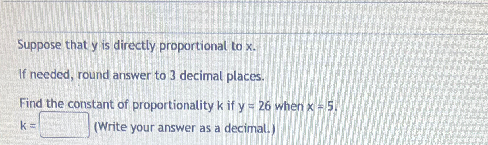 Solved Suppose that y ﻿is directly proportional to x.If | Chegg.com