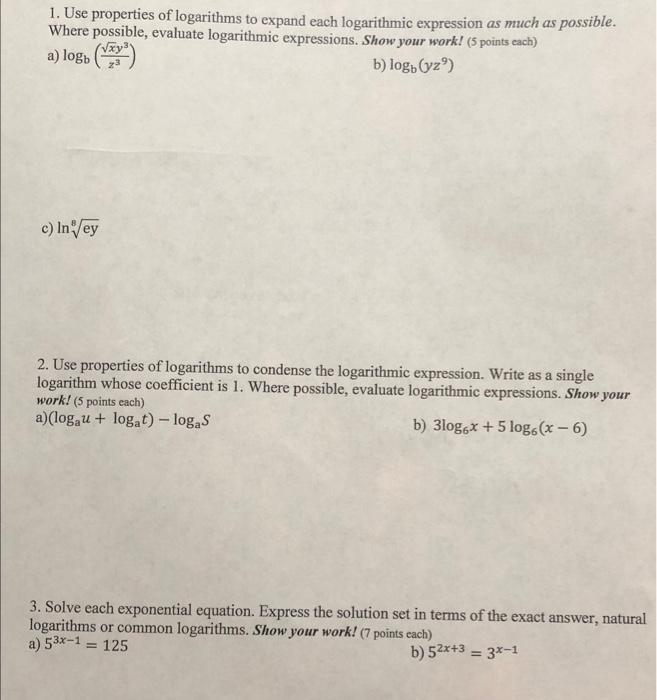 Solved 1. Use properties of logarithms to expand each | Chegg.com