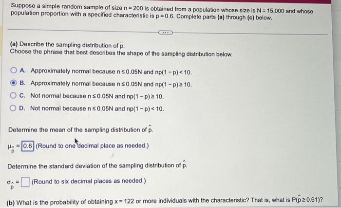 Solved Suppose a simple random sample of size n=200 is | Chegg.com Solved Suppose a simple random sample of size n=200 is | Chegg.com