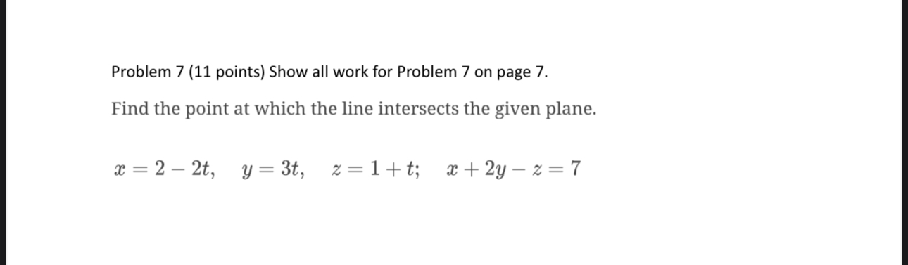 Solved Problem 7 (11 ﻿points) ﻿Show all work for Problem 7 | Chegg.com