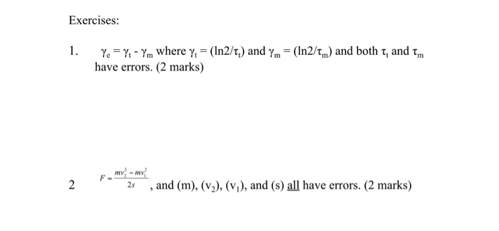 Solved Exercises: 1. Ye = Y. - Ym where y, = (In2/t.) and Ym | Chegg.com