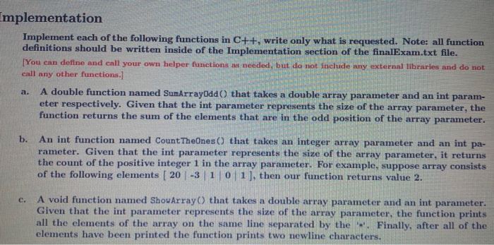 Solved Implementation Implement each of the following | Chegg.com