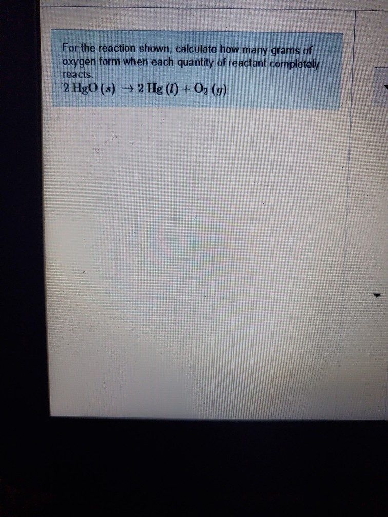 Solved For the reaction shown, calculate how many grams of | Chegg.com