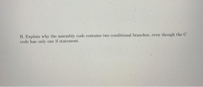 Solved Problem 3.4 When given the C code i void cond(int a, | Chegg.com