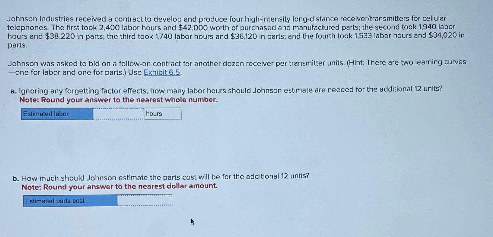 Solved Johnson Industries received a contract to develop and | Chegg.com