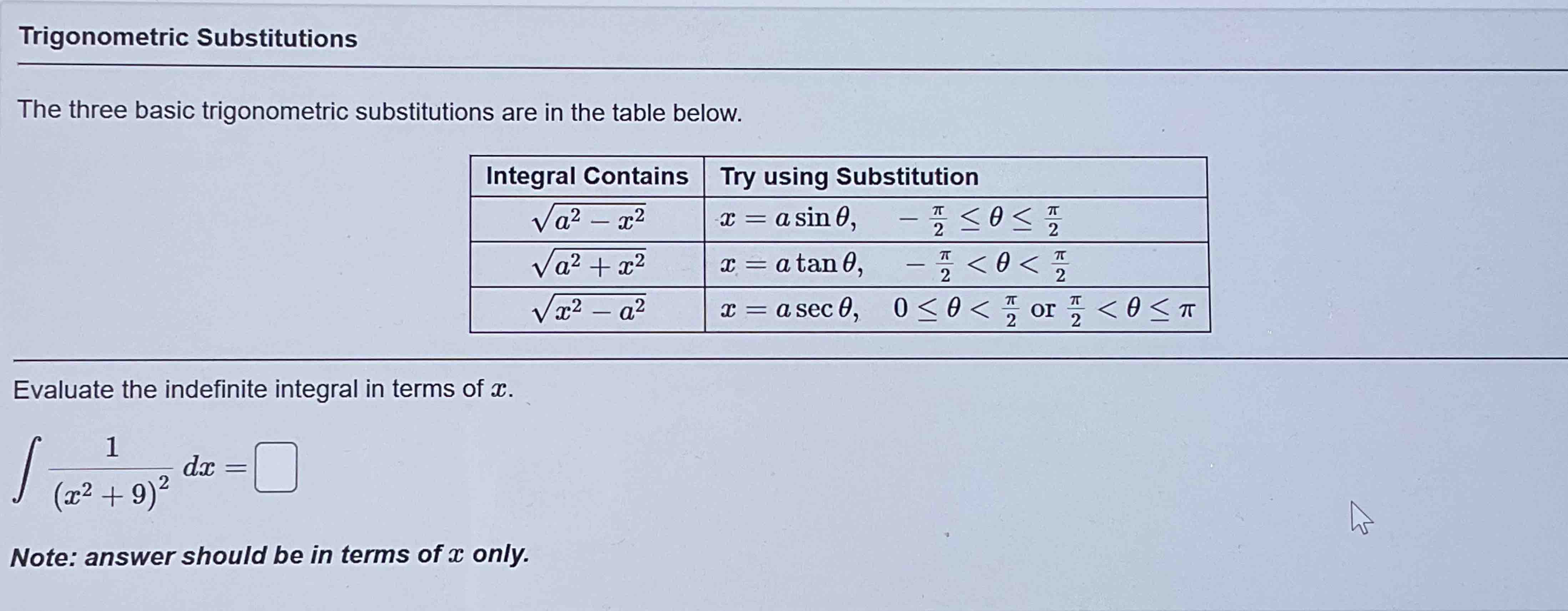 Solved Trigonometric SubstitutionsThe three basic | Chegg.com