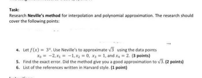 Solved Task: Research Neville's method for interpolation and | Chegg.com