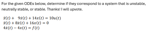 Solved For the given ODEs below, determine if they | Chegg.com