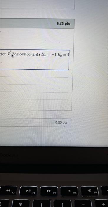 Solved If vector A has components Ax=1Ay=2 and the vector B | Chegg.com