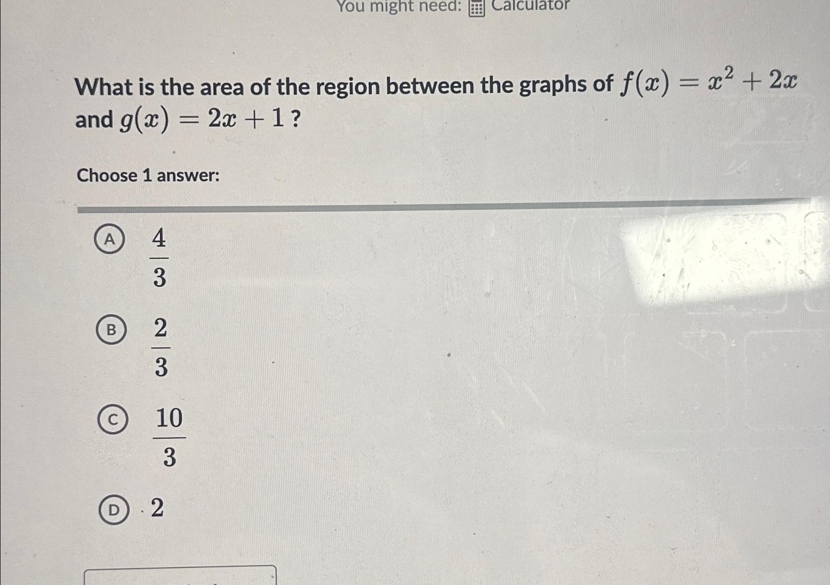 Solved What is the area of the region between the graphs of | Chegg.com
