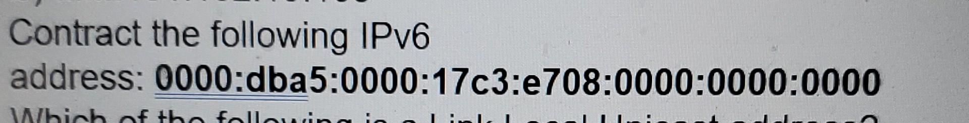 Solved Contract the following IPv6 address: | Chegg.com