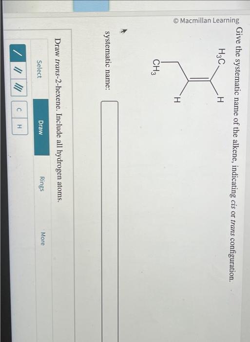 Solved Give the systematic name of the alkene, indicating | Chegg.com