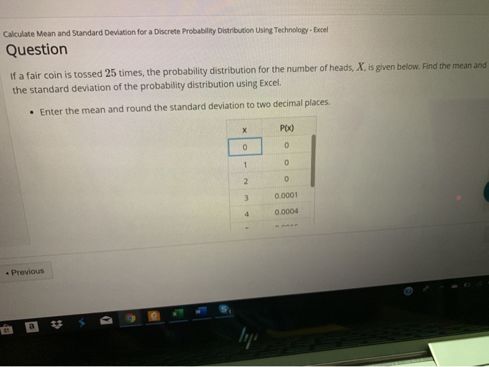 Solved Calculate Mean and Standard Deviation for a Discrete | Chegg.com