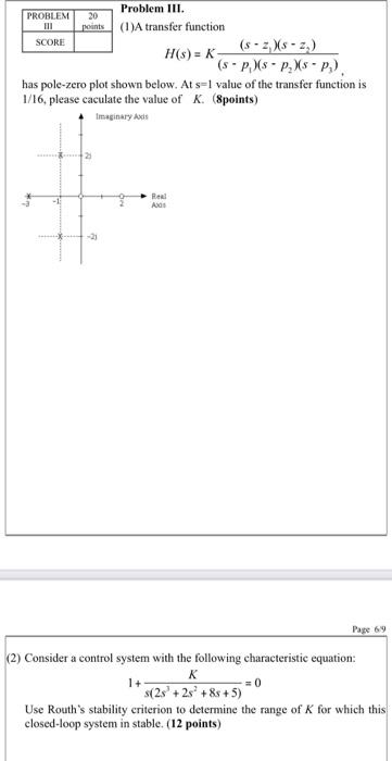 Solved 20 PROBLEM HII SCORE Problem III. points (1)A | Chegg.com
