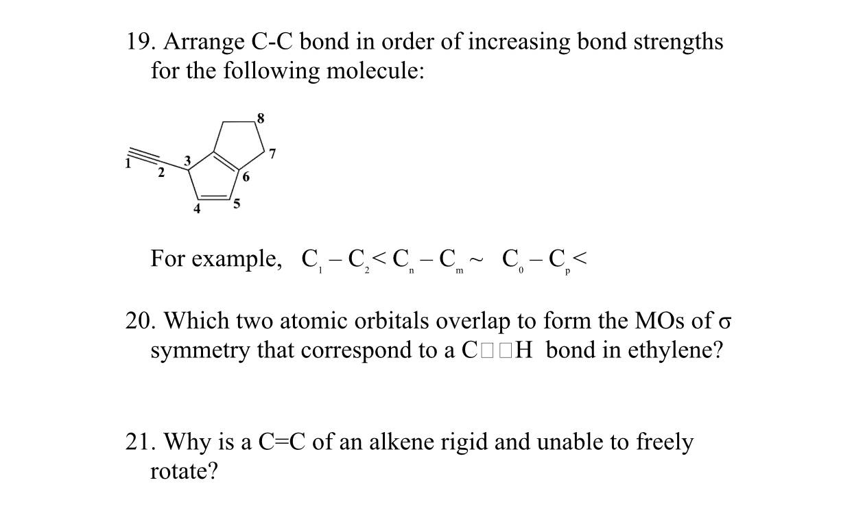 Solved Arrange C-C bond in order of increasing bond | Chegg.com