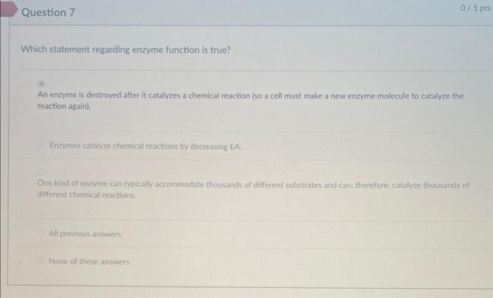 Solved Which statement regarding enzyme function is true? An | Chegg.com