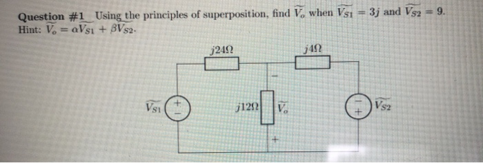 Solved Question #1 Using the principles of superposition, | Chegg.com