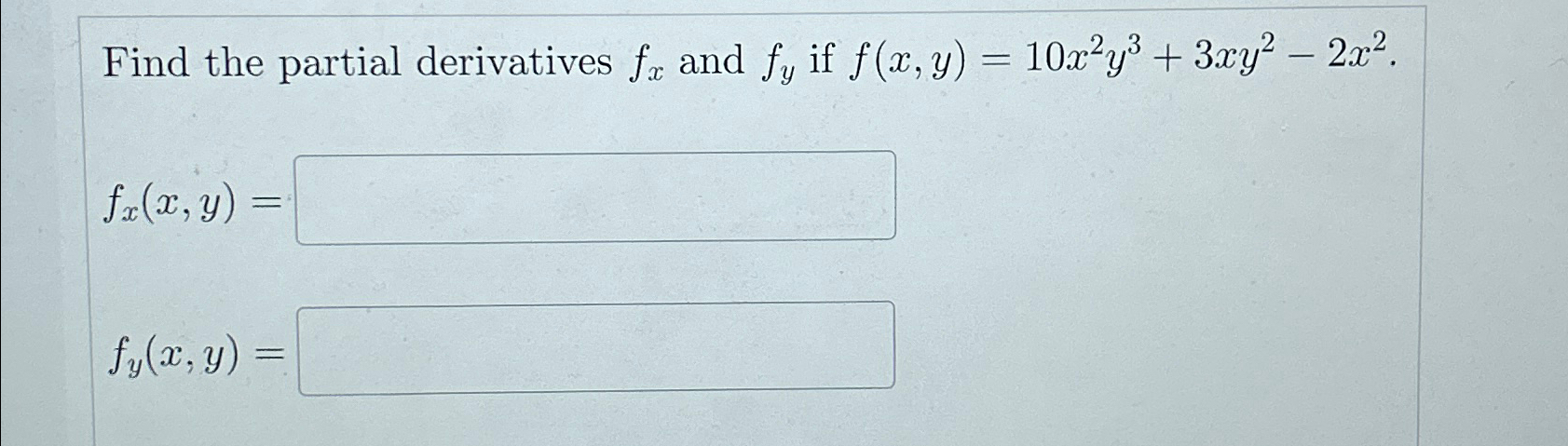 Solved Find the partial derivatives fx ﻿and fy ﻿if | Chegg.com
