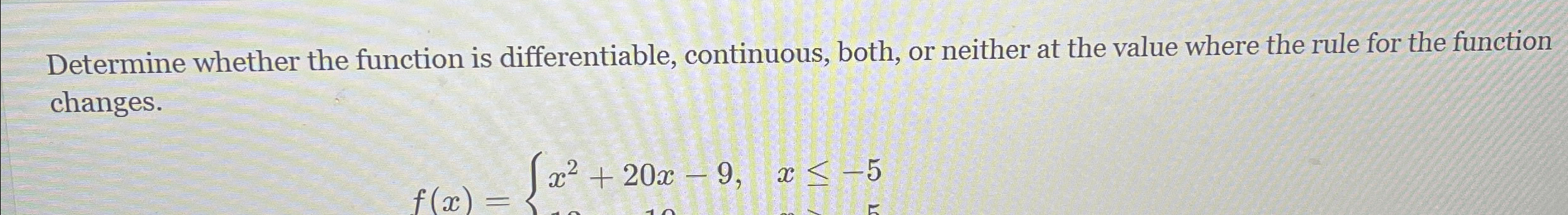 Determine whether the function is differentiable, | Chegg.com