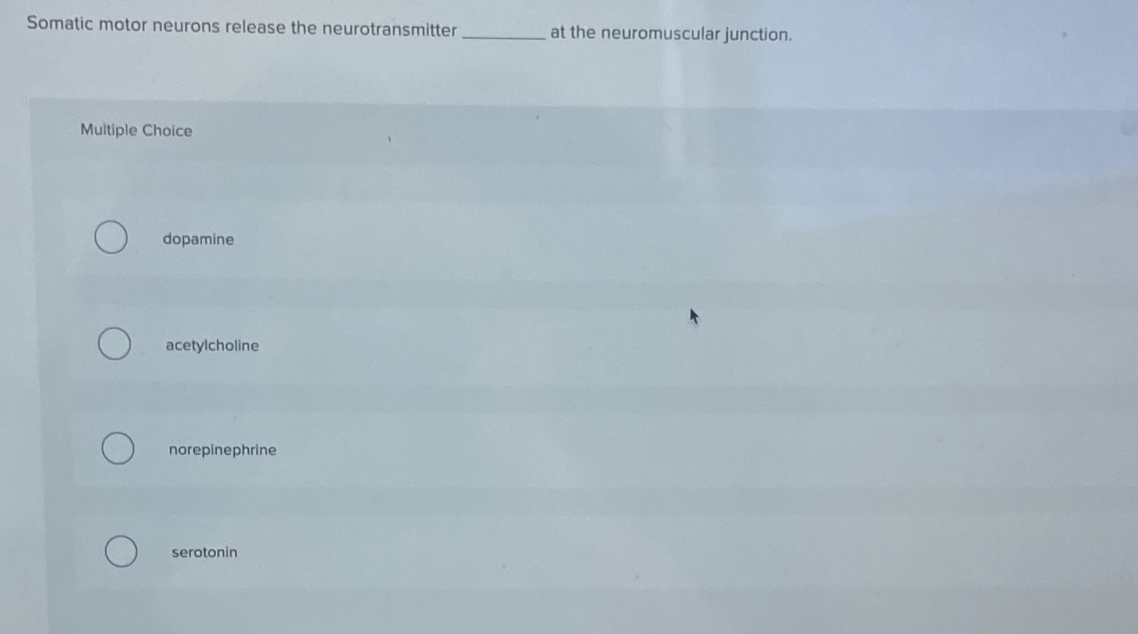 Solved Somatic motor neurons release the neurotransmitter | Chegg.com