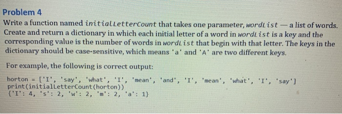 Solved Problem 4 Write a function named initialletterCount | Chegg.com