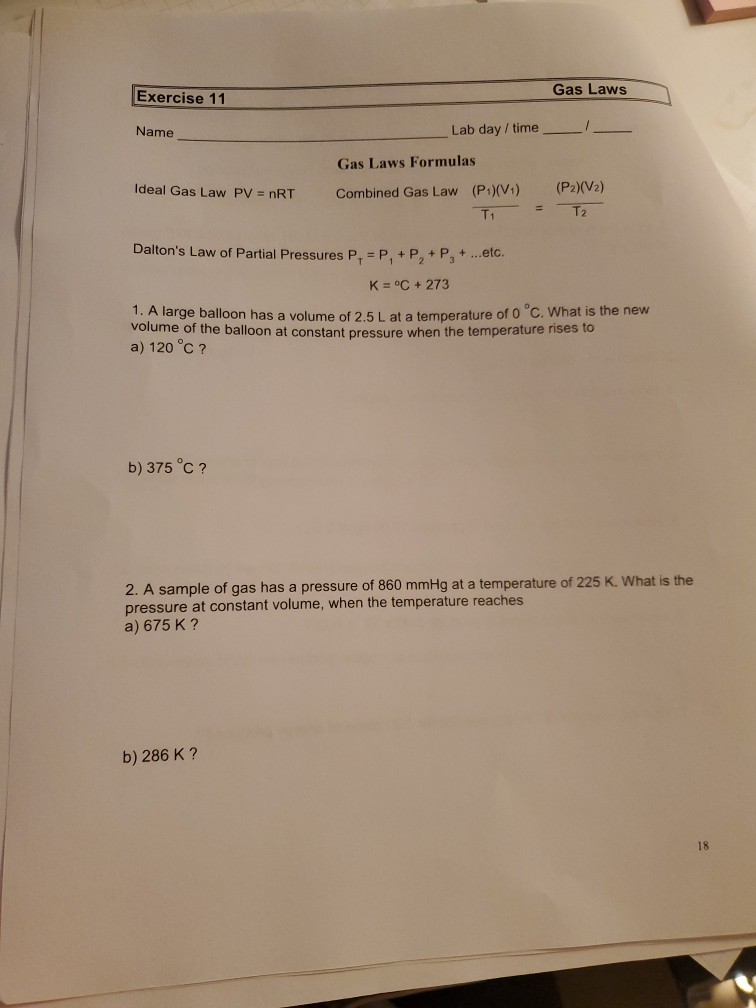 Solved Exercise 11 Gas Laws Name Lab day / time Gas Laws | Chegg.com
