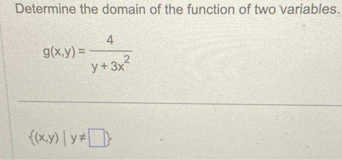 Solved Determine the domain of the function of two | Chegg.com