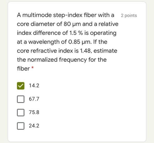 Solved A multimode step-index fiber with a 2 points core | Chegg.com