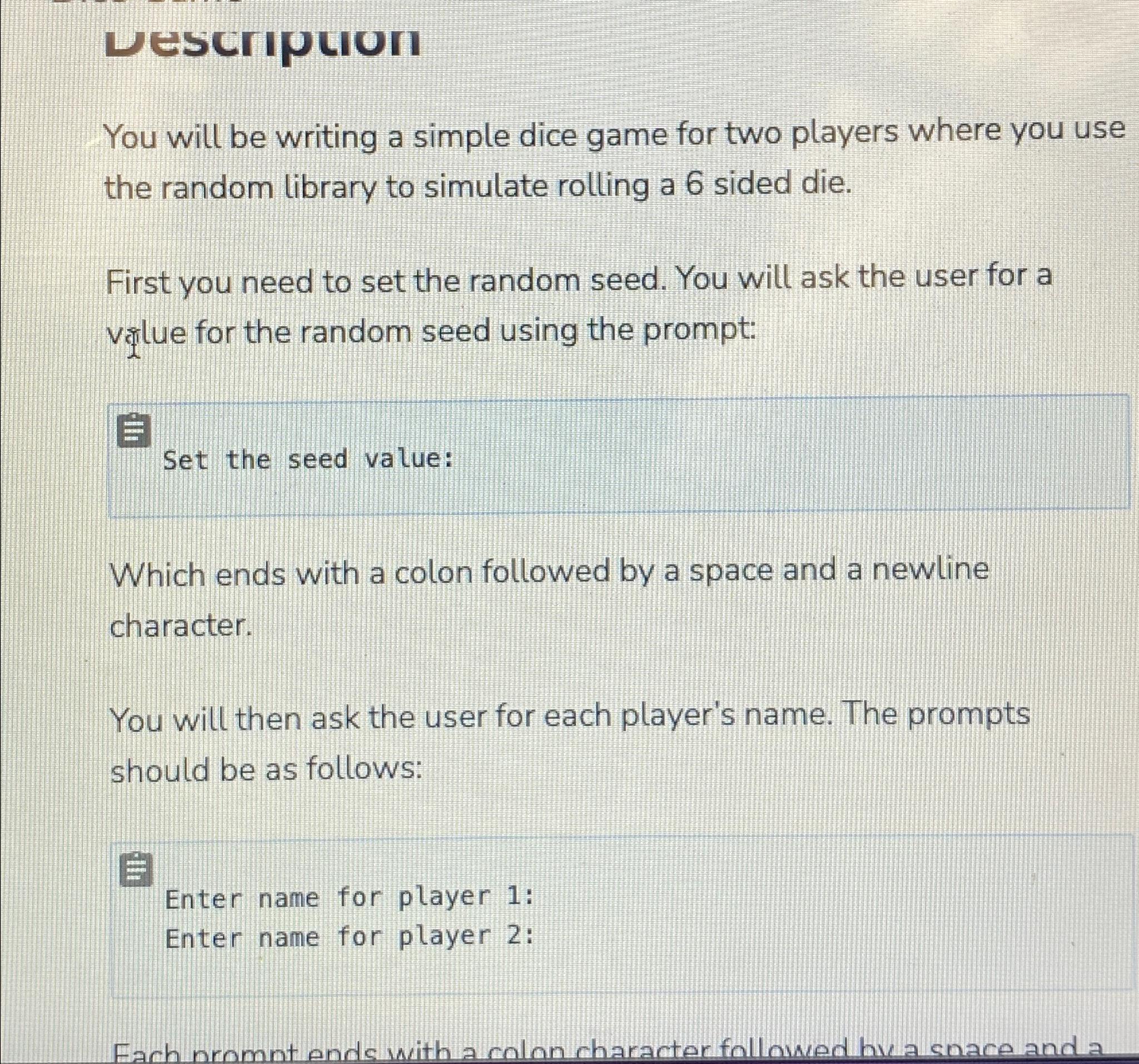 Solved vescripuoriYou will be writing a simple dice game for | Chegg.com