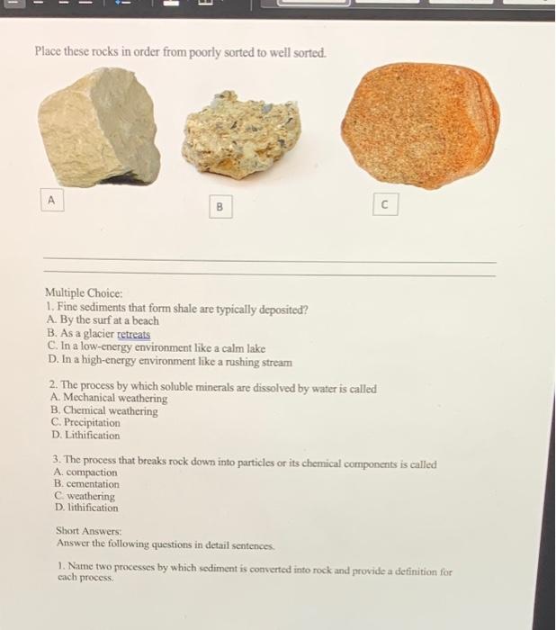 Solved 3 Place these rocks in order from poorly sorted to | Chegg.com