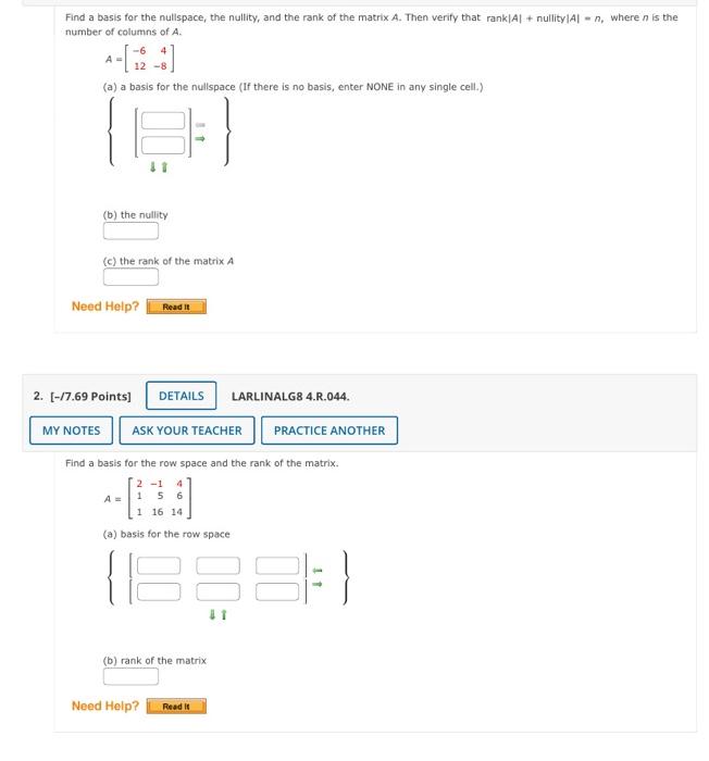 Solved Find a basis for the nullspace, the nullity, and the | Chegg.com