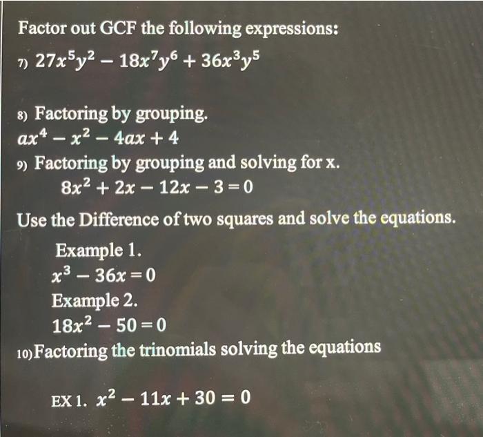 Solved Factor out GCF the following expressions: 7) | Chegg.com