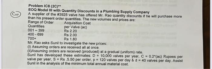 Solved Problem IC8 (2C)∗∗ EOQ Model III with Quantity | Chegg.com
