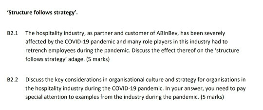 Solved 'Structure follows strategy'. B2.1 The hospitality | Chegg.com