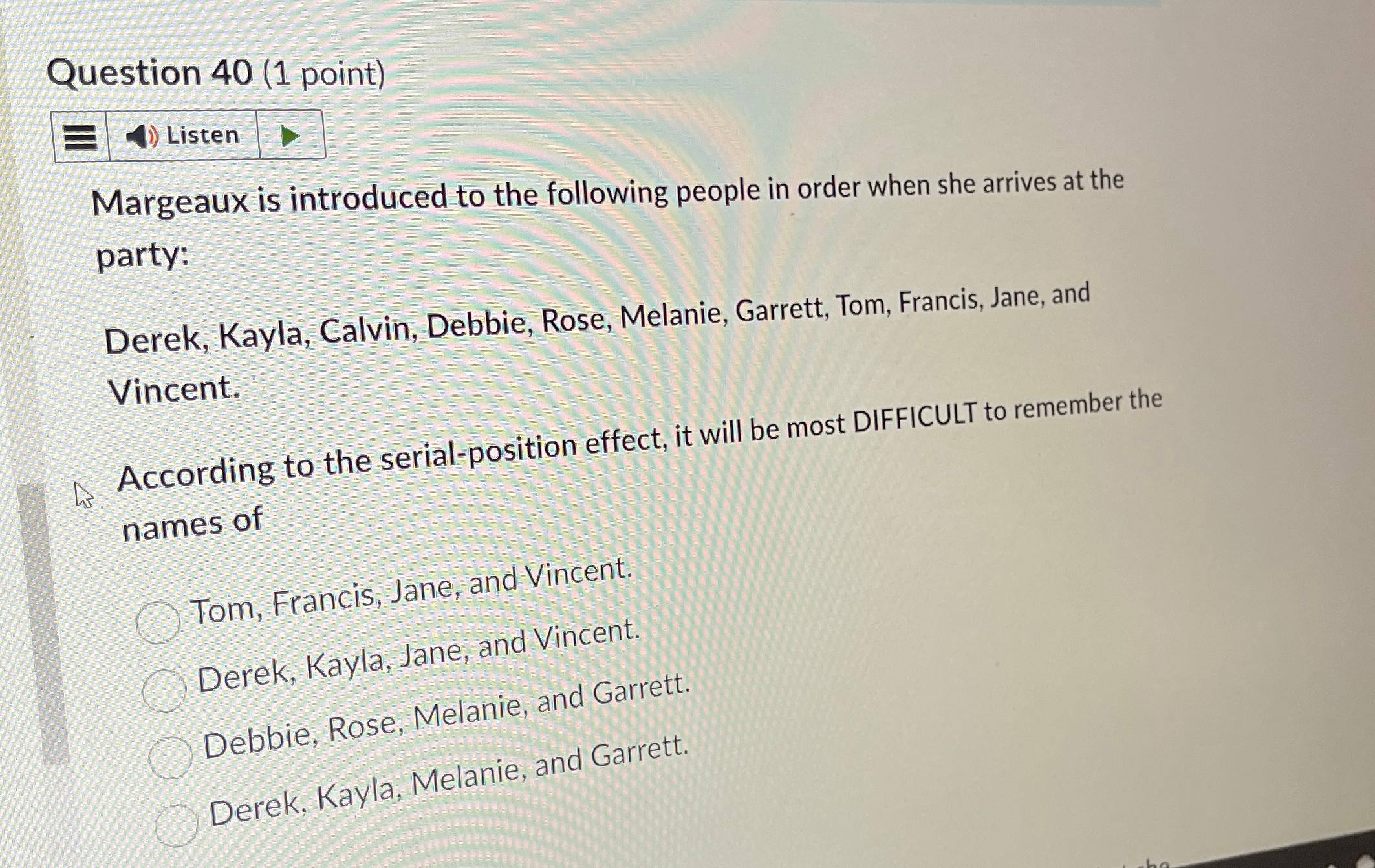 Solved Question 40 (1 ﻿point)ListenMargeaux is introduced to | Chegg.com