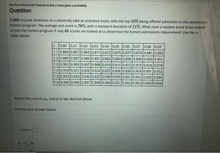 Solved Use the Central Limit Theorem to find a mean given a | Chegg.com