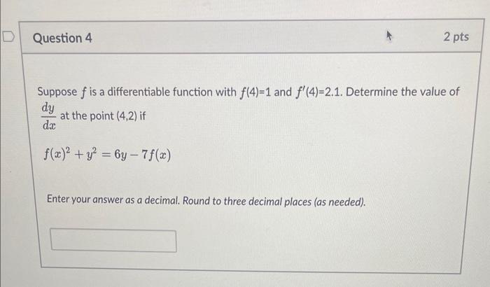 Solved Suppose f is a differentiable function with f(4)=1 | Chegg.com