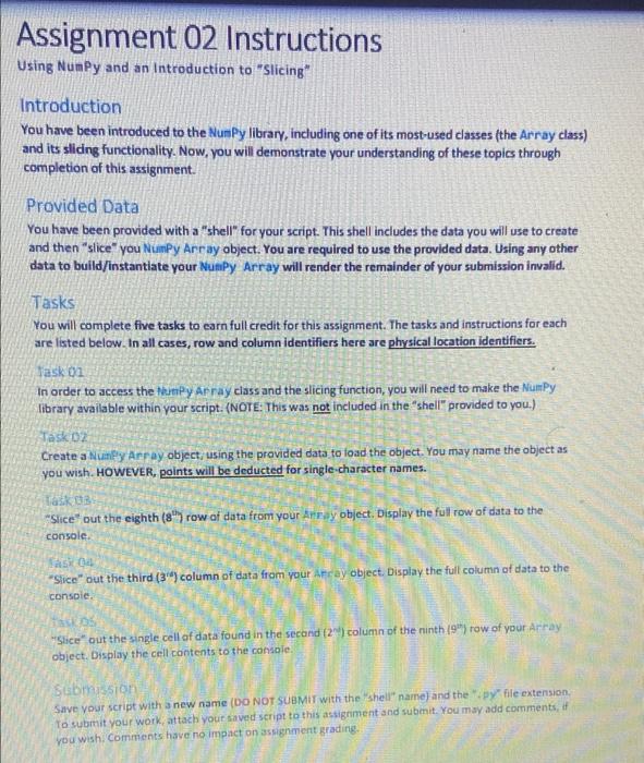 Solved You have been introduced to the NumPy library, | Chegg.com