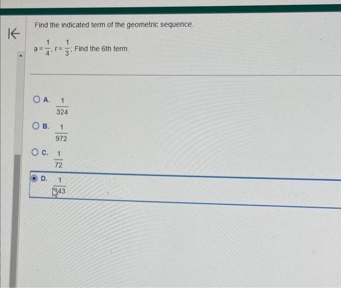 Solved Find the indicated term of the geometric sequence. | Chegg.com
