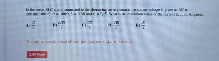 Solved In the series RL C circuit connected to the | Chegg.com