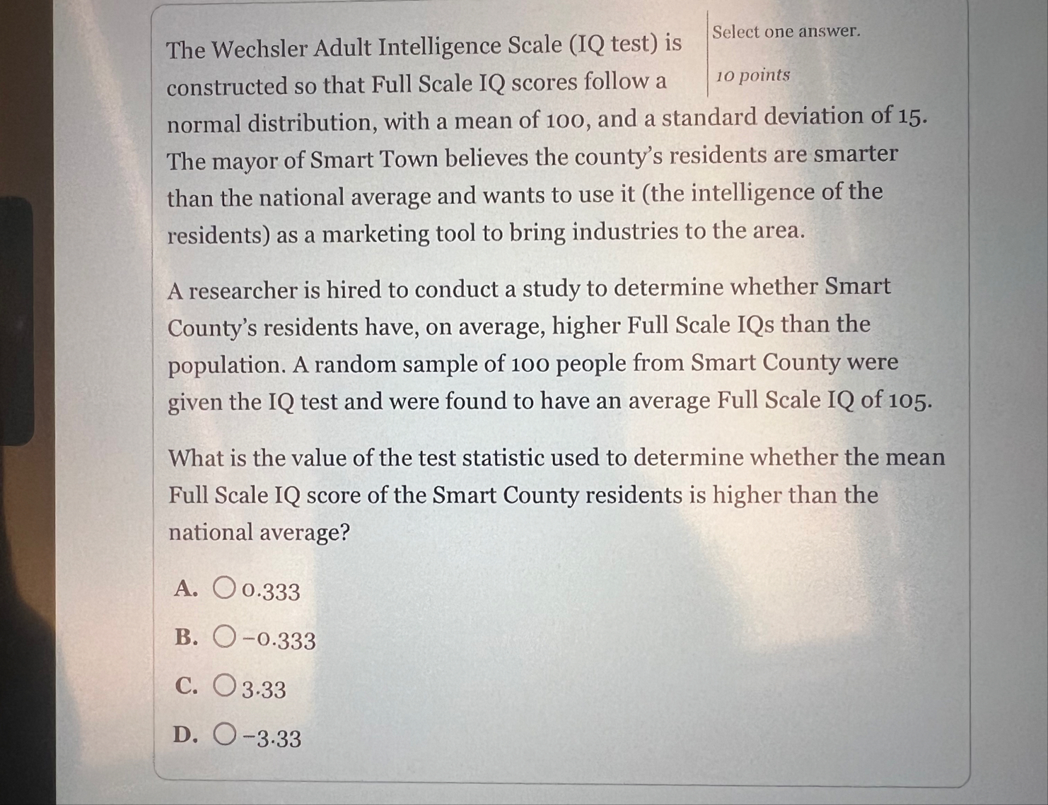 Solved The Wechsler Adult Intelligence Scale (IQ test) ﻿is | Chegg.com